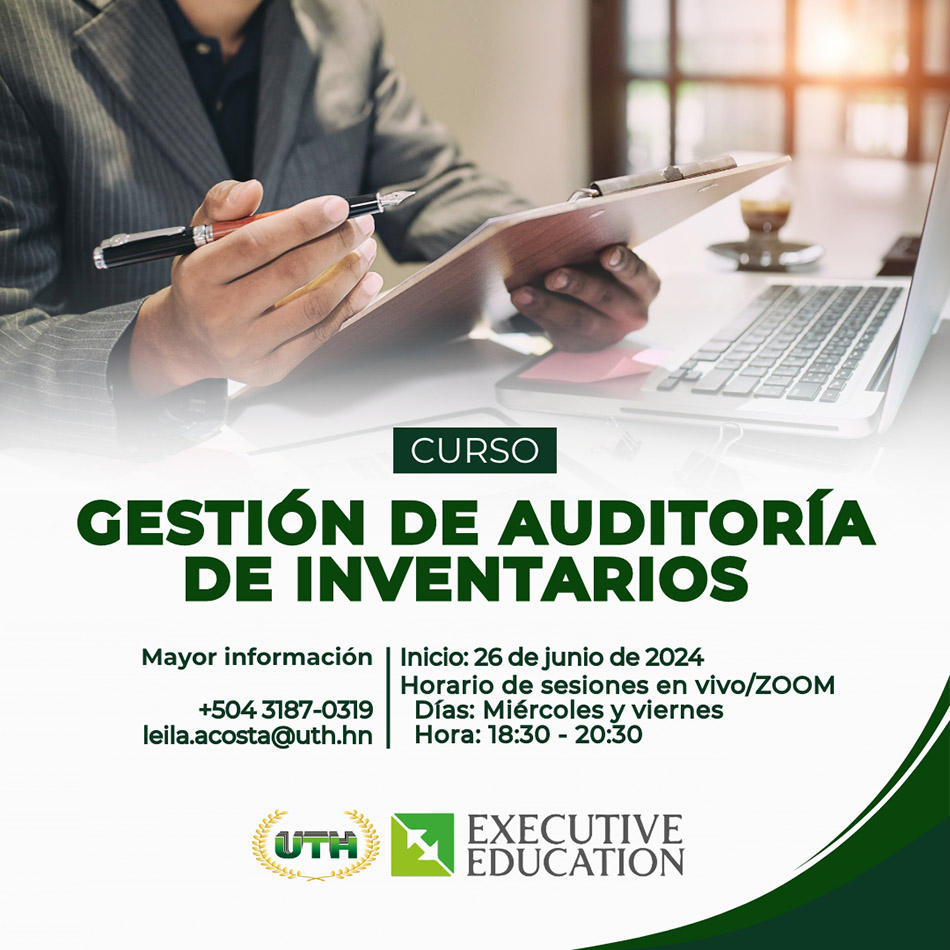 Curso Gestión de Auditoría de inventarios – UTH – Universidad Tecnológica de Honduras